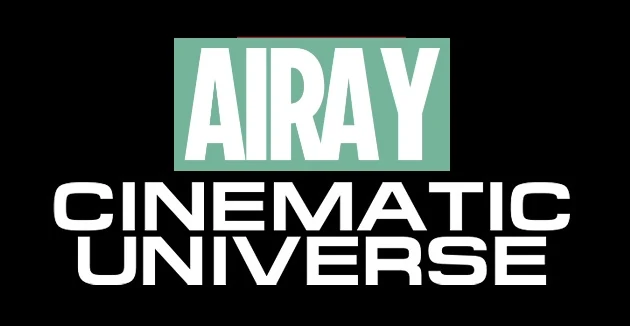 Airay Cinematic Universe Wiki | Airay Cinematic Universe Wiki | Fandom