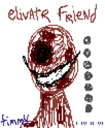 Elevator Friend | Faith Wiki | Fandom