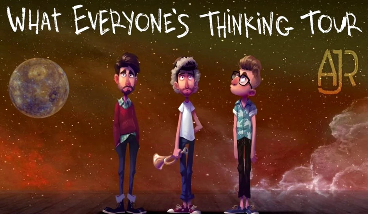 What Everyone's Thinking Tour | AJR Wiki | Fandom