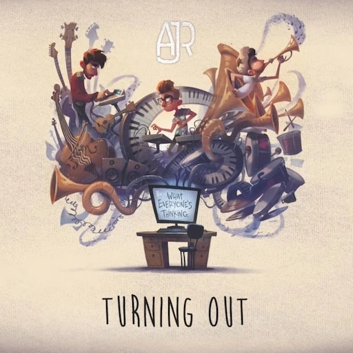 Turning Out | AJR Wiki | Fandom