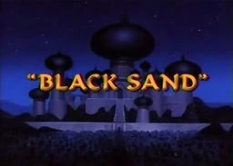 Black Sand | Aladdin Wiki | Fandom