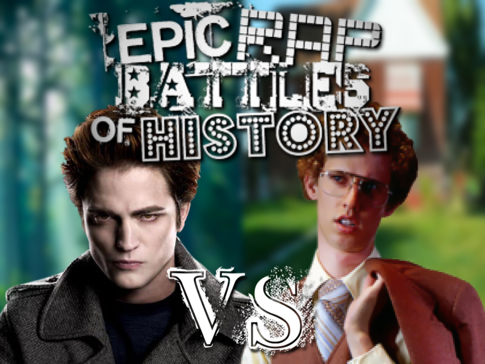 Edward Cullen Vs Napoleon Dynamite Alanomaly Rap Battles Wiki Fandom