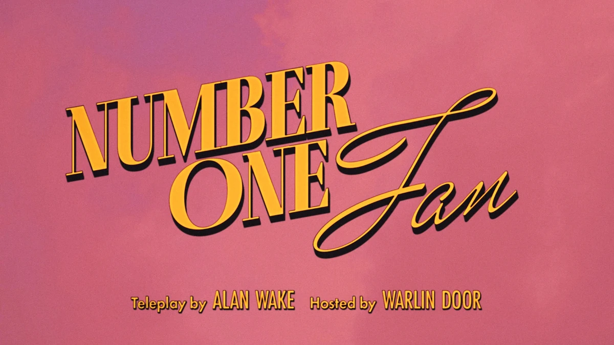 Number One Fan (Alan Wake 2) | Alan Wake Wiki | Fandom