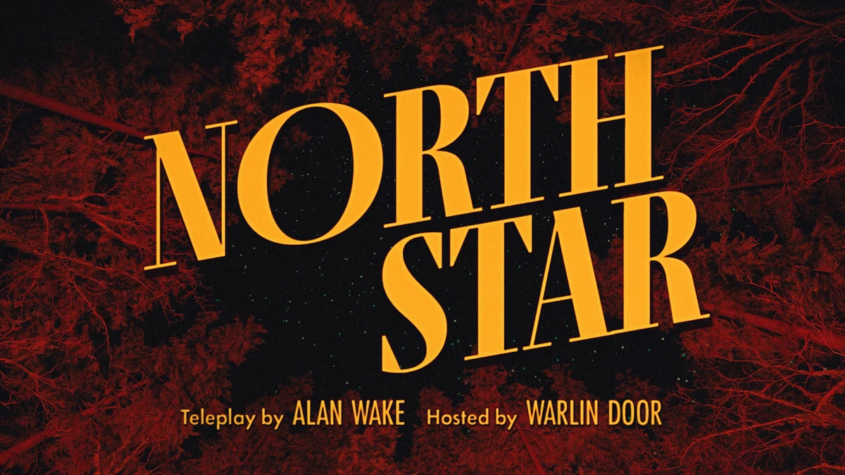 North Star (Alan Wake 2) | Alan Wake Wiki | Fandom