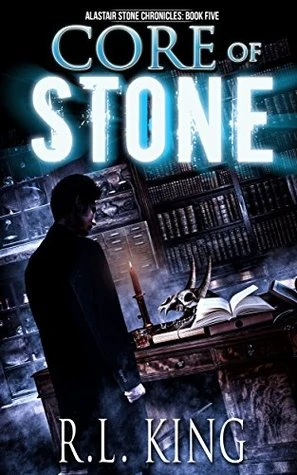 Core of Stone | Alastair Stone Chronicles Wiki | Fandom