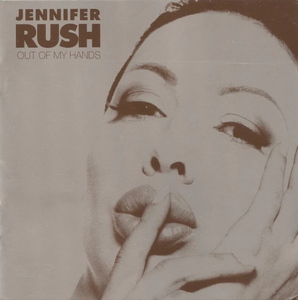 Out of My Hands (Jennifer Rush album) | Album Wiki | Fandom