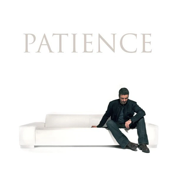 Patience | Album Wiki | Fandom