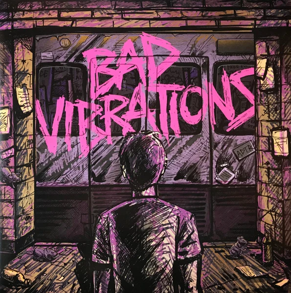 Bad Vibrations | Album Wiki | Fandom