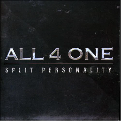 Split Personality (All-4-One album) | Album Wiki | Fandom