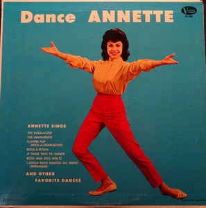 Dance Annette | Albumpedia | Fandom