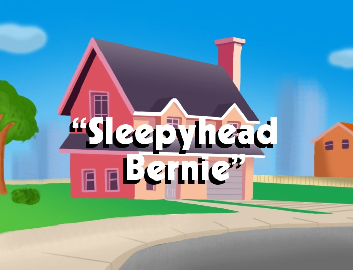 Sleepyhead Bernie | Aldo Boomer Wiki | Fandom