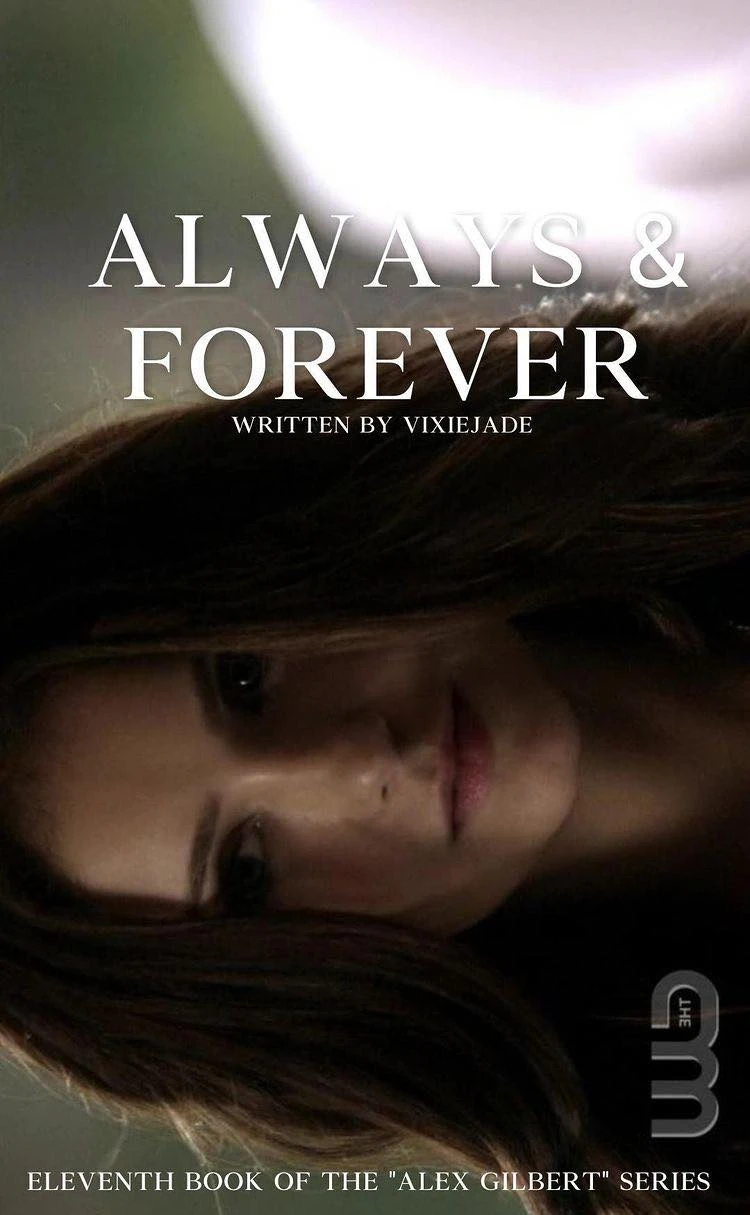 Always and Forever (book) | Alex Gilbert Series Wiki | Fandom