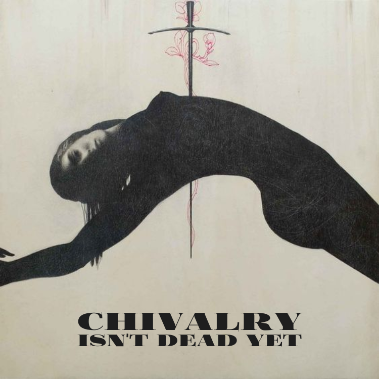 Chivalry Isn't Dead Yet | Alexa Mercury Wiki | Fandom Chivalry Isn't Dead Yet | Alexa Mercury Wiki | Fandom
