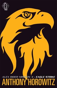 Eagle Strike (novel) | Alex Rider Wiki | Fandom