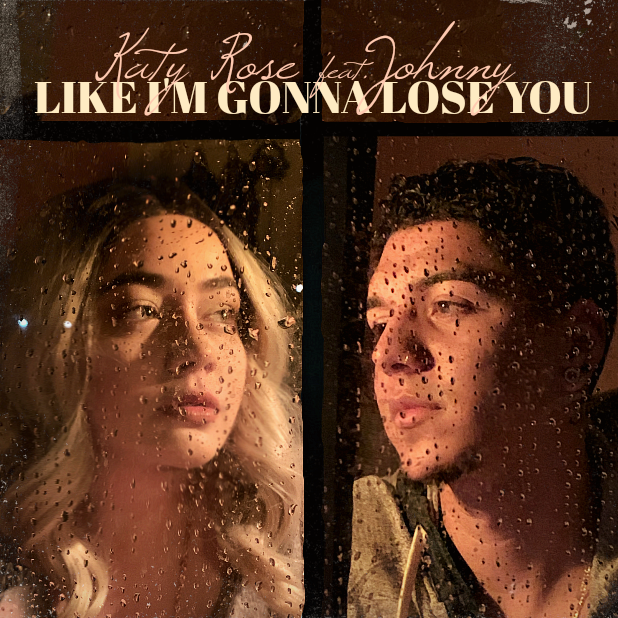 Like Im Gonna Lose You Katy Rose Song Paradise Records Wiki Fandom