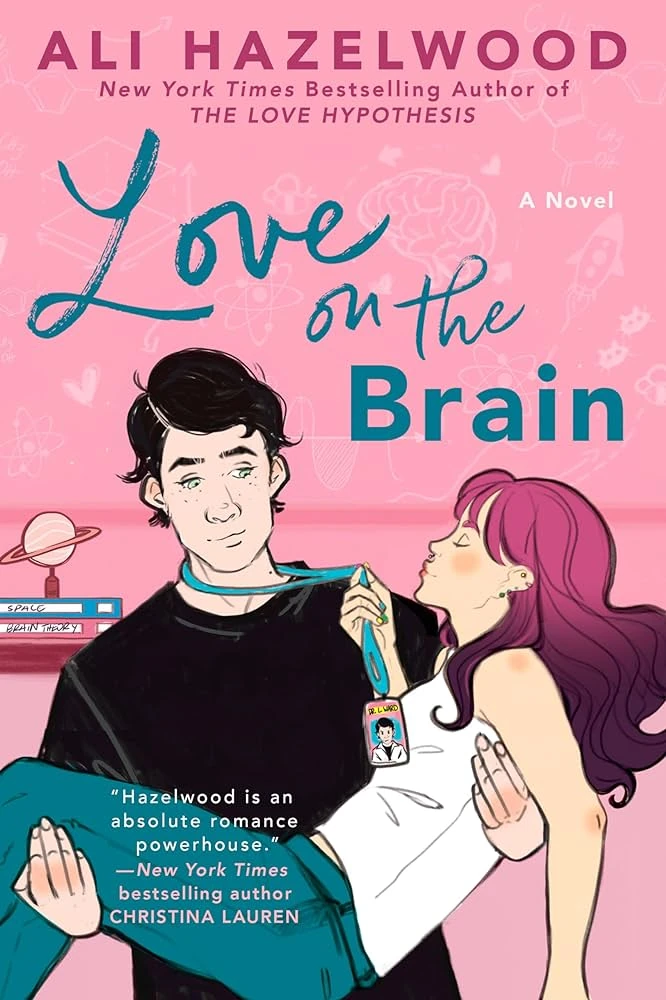 Love on the Brain | Ali Hazelwood Wiki | Fandom
