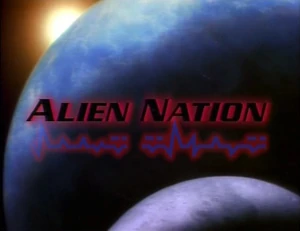 Alien Nation Wiki | Fandom