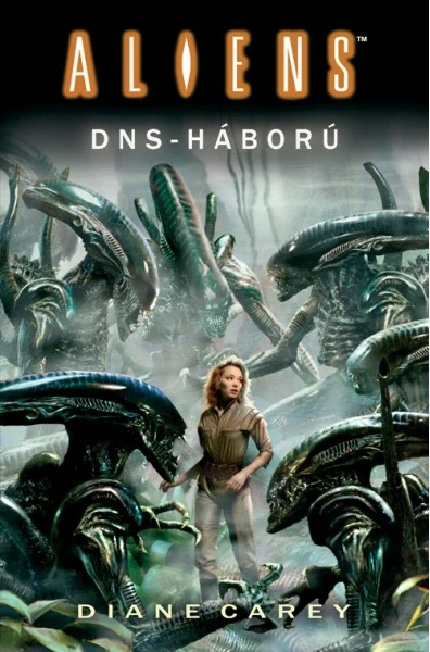 Aliens: DNS-Háború | Aliens-Predator-Aliens versus predator-wiki | Fandom