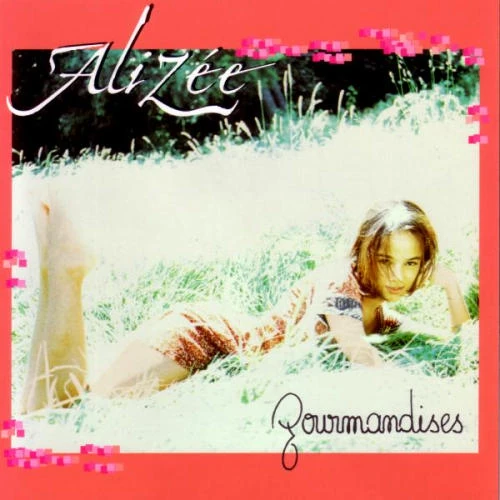 Gourmandises (Album) | Alizée Wiki | Fandom