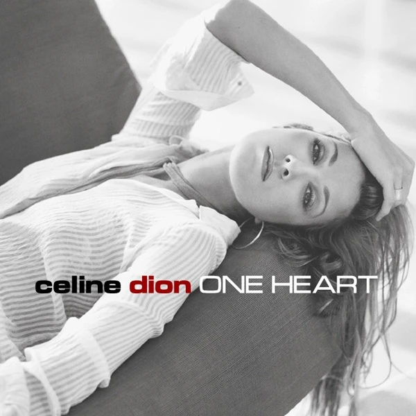 One Heart | All About Celine Dion Wiki | Fandom