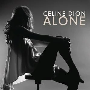 Alone | All About Celine Dion Wiki | Fandom