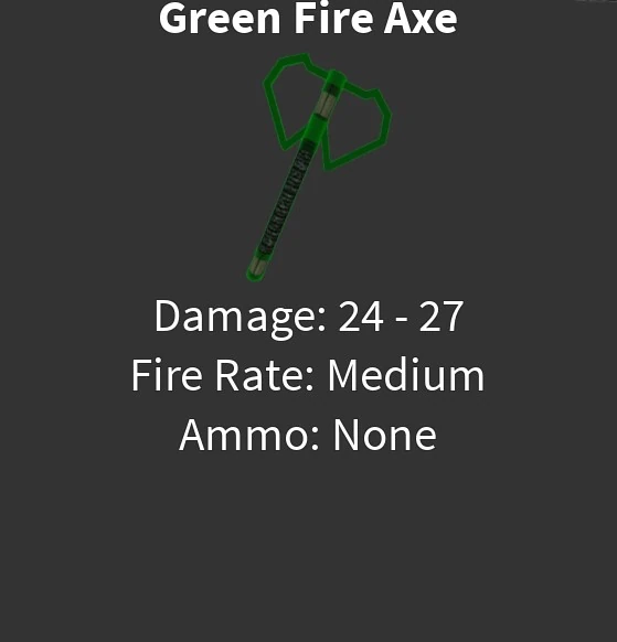 Green Fire Axe | ALL OUT ZOMBIES Wiki | Fandom