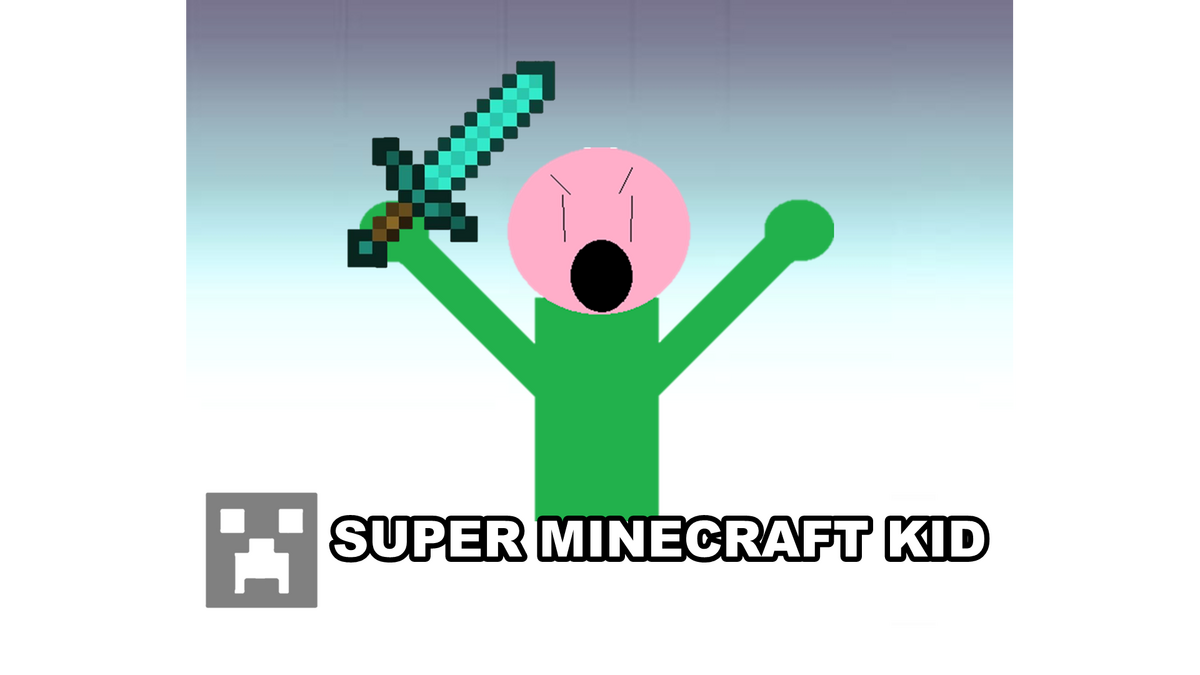 Super Minecraft Kid | All Star Smashers Wiki | Fandom