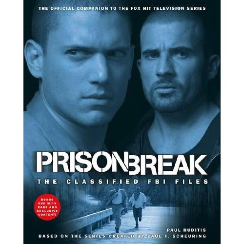 Prison Break: The Classified FBI Files | Book Wiki | Fandom
