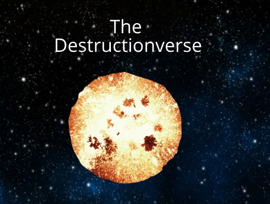 Destructionverse | All dimensions Wiki | Fandom