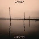 Mientes | Musica Wiki | Fandom