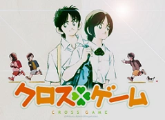 Cross Game | Tropedia | Fandom