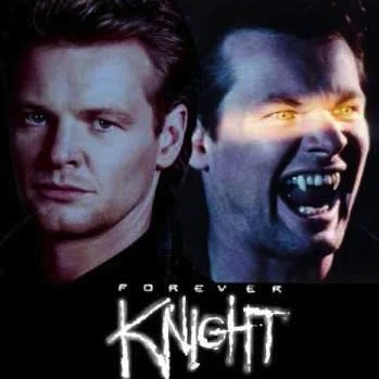 Forever Knight | Tropedia | Fandom