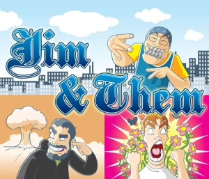 Jim & Them | Tropedia | Fandom