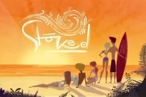 Stoked (TV series) | Tropedia | Fandom