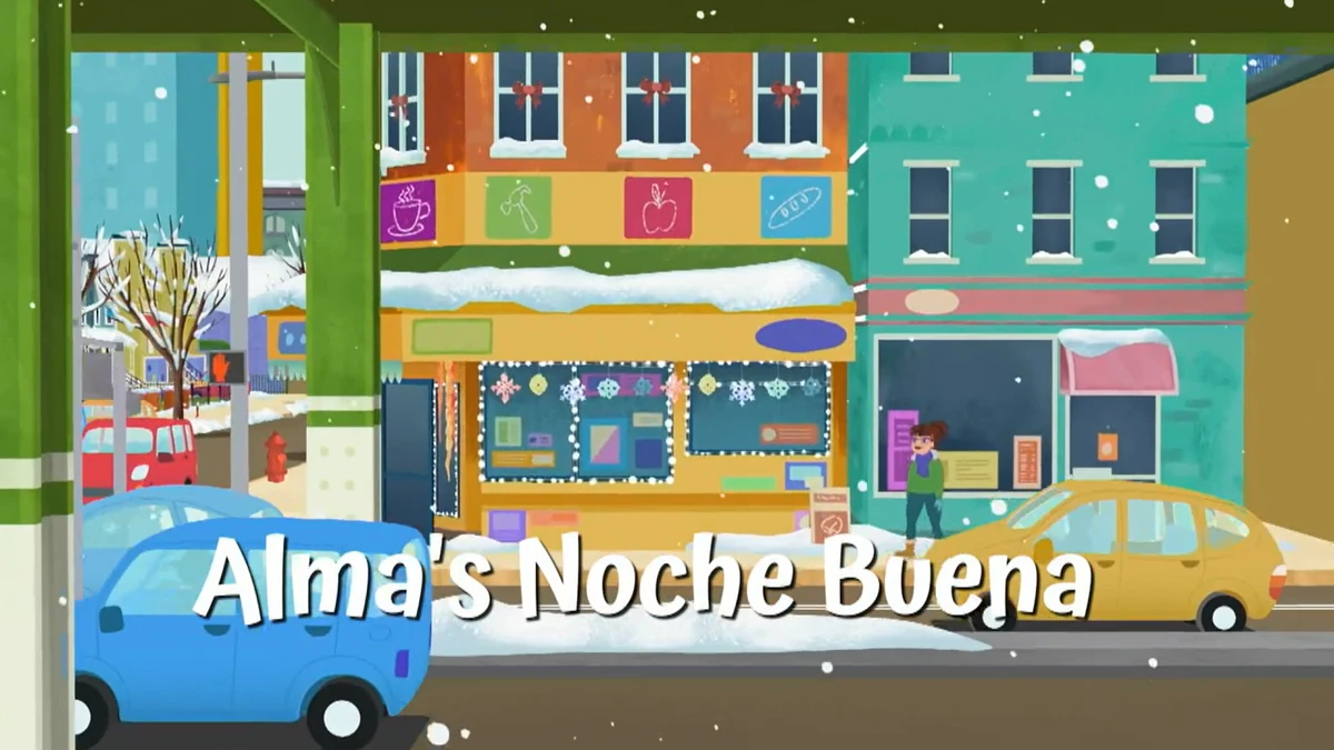 Alma's Noche Buena | Alma's Way Wiki | Fandom