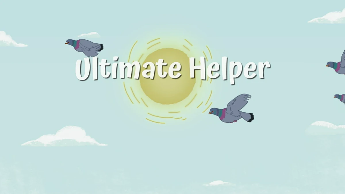 Ultimate Helper | Alma's Way Wiki | Fandom
