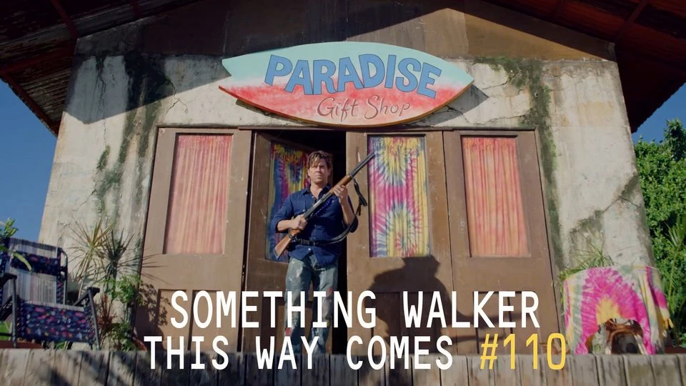 Something Walker This Way Comes | Almost Paradise Wiki | Fandom