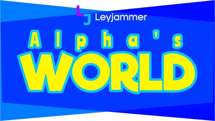 Alpha's World | Alpha's World Wiki | Fandom