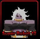 Super Robot 12 (Evil Android #21) | Anime Last Stand Wiki | Fandom