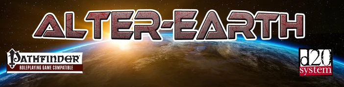 Alter Earth: Pathfinder Modern d20 Wiki | Fandom