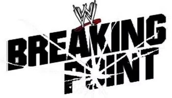 WWE Breaking Point 2009 (alt-WWF) | Alternative History | Fandom