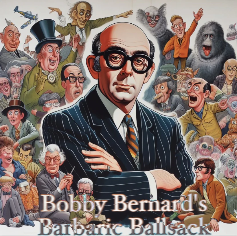 Bobby Bernard's Barbaric Ballsack (An Honorable Retelling ...