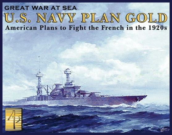 War Plan Gold | Historia Alternativa | Fandom
