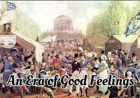 Category:An Era of Good Feelings | Alternative History | Fandom