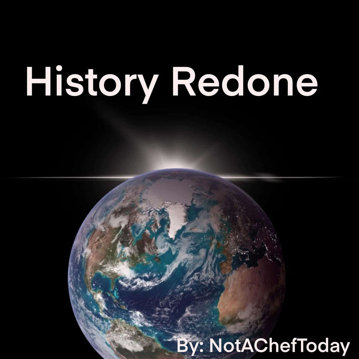 History Redone | Alternative History | Fandom