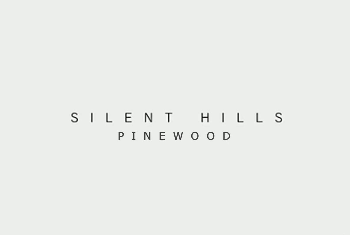 Silent Hills: Pinewood (Differently) | Alternative History | Fandom
