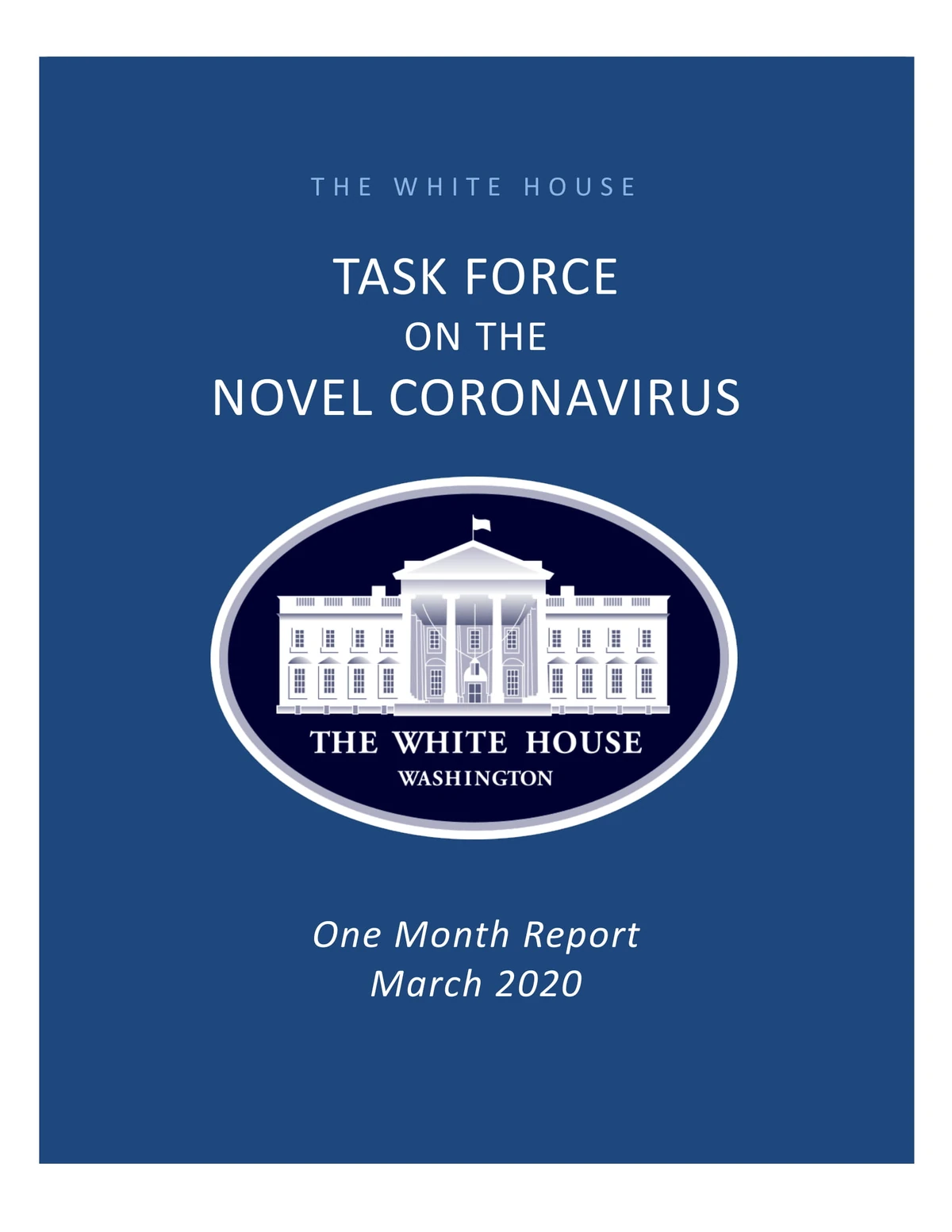 White House Task Force on the Novel Coronavirus (The More Things ...
