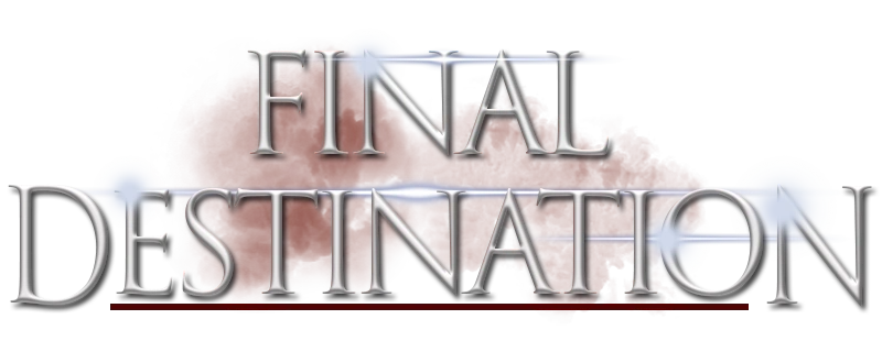 Final Destination | Alternative History | Fandom