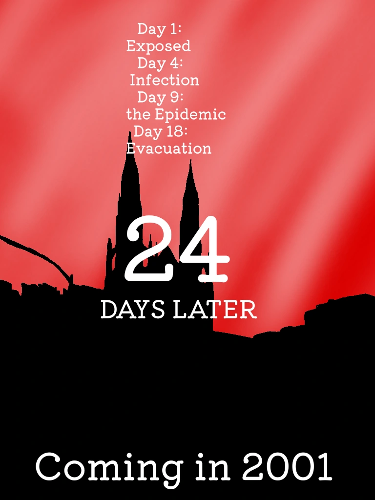 24 Days Later (An Historical Hope) | Alternative History | Fandom