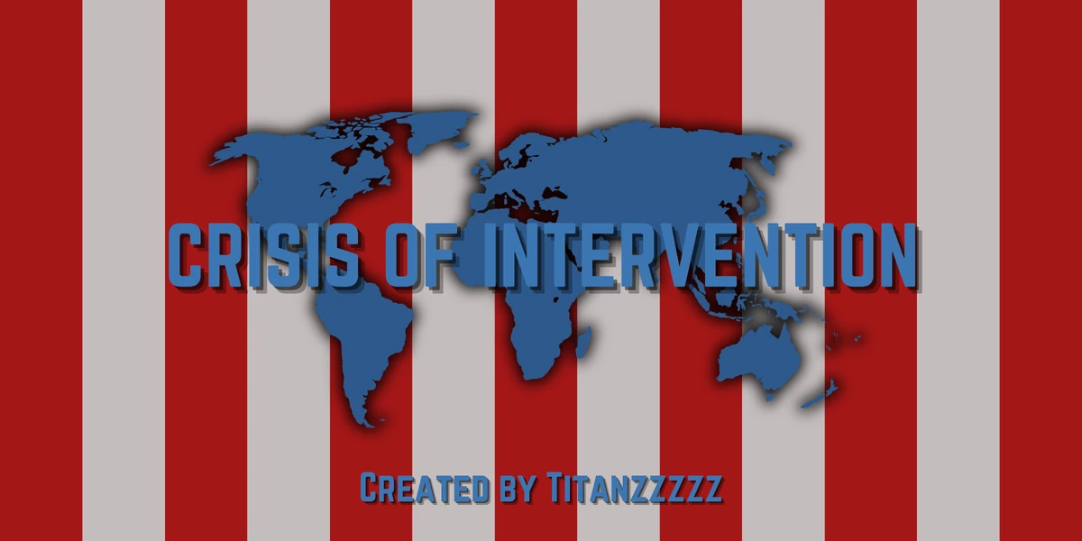 Crisis of Intervention | Alternative History | Fandom
